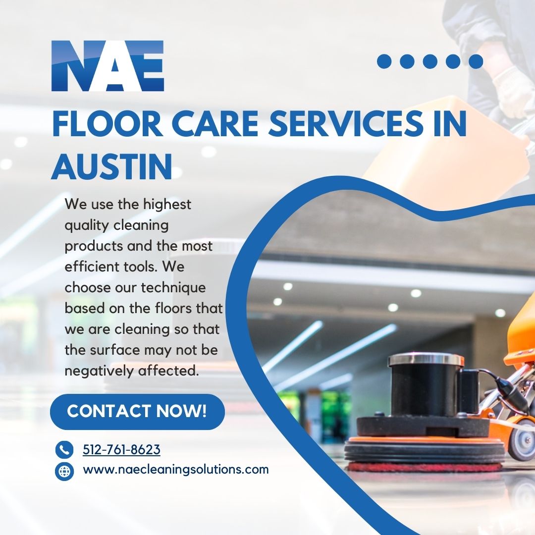 Floor Care Services | Floor Cleaning | Austin, Texas